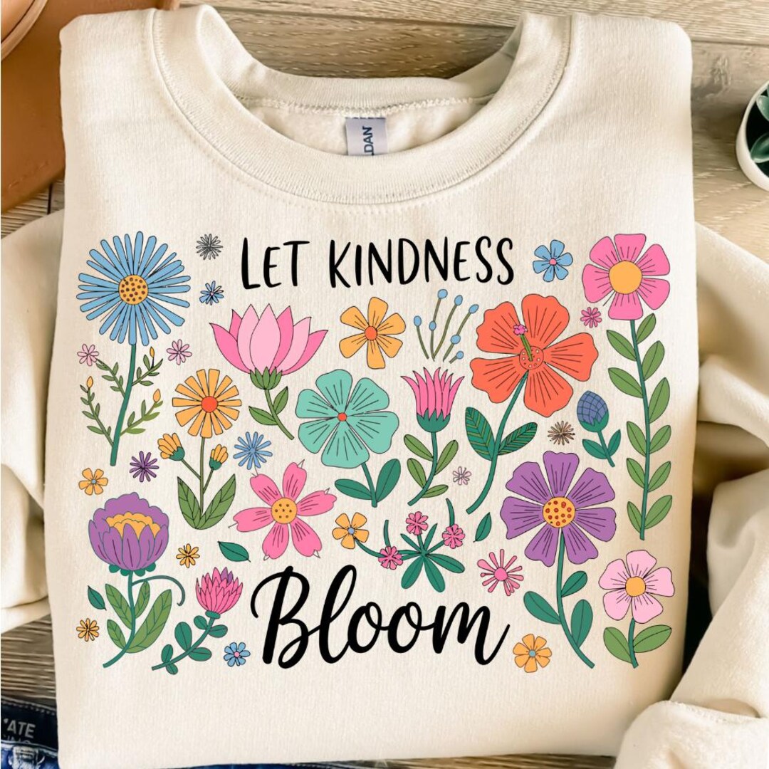Let's Kindness Bloom Svg, Be Kind Svg, Inspirational Svg, Mental Health ...