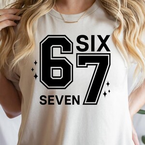 Six Seven Svg, Six Seven Birthday Meme Svg Png, Funny 6 7 Shirt Design ...