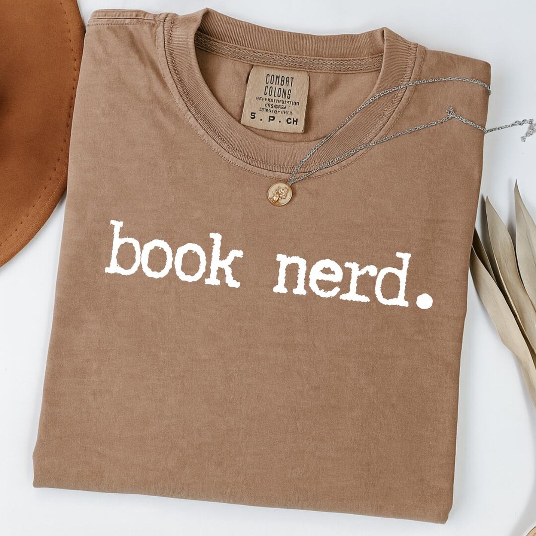 Book Nerd, Book Nerd Merch, Book Nerd Shirt, Book Nerd Gift, Gift for ...