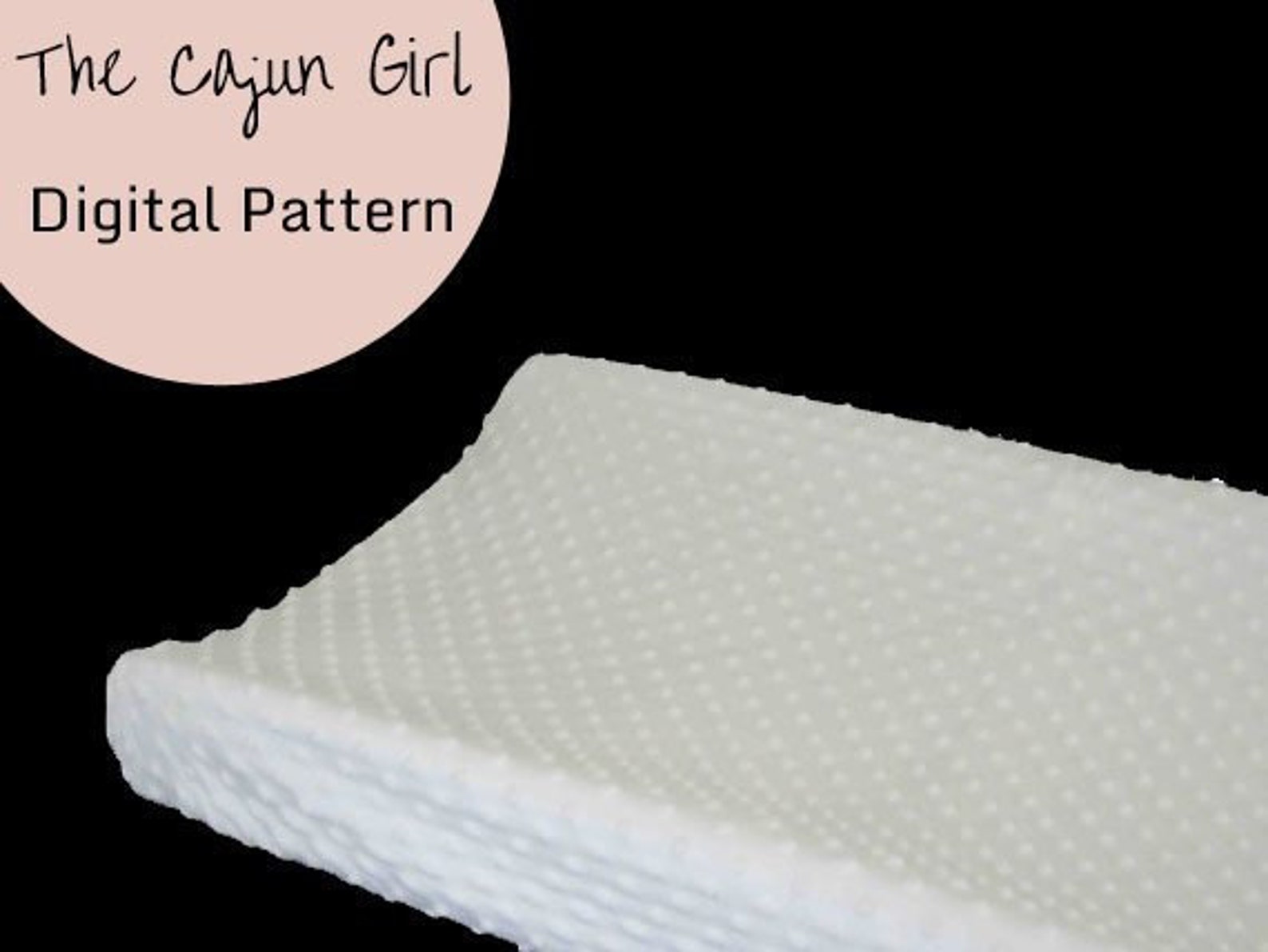 Contoured Changing Pad Cover Sewing Pattern - Make Any Size, Including ...