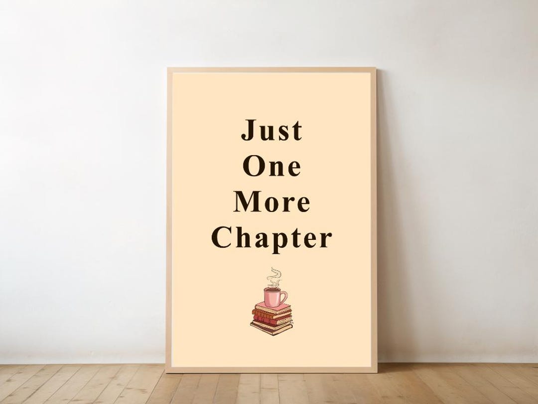 Just One More Chapter Wall Art Printable Book Nook Decor Reading Quote ...