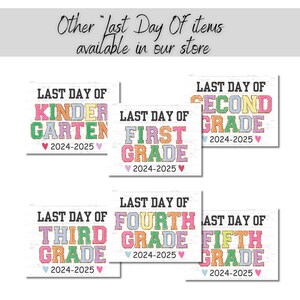Celebrate the End of Kindergarten With This Printable Sign - Perfect ...
