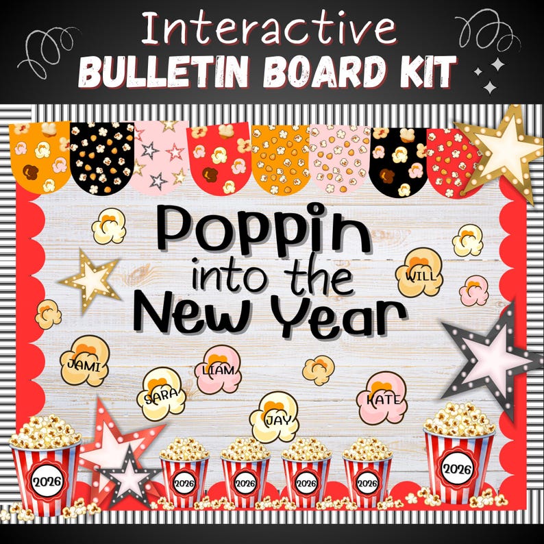 New Year Classroom Bulletin Board Kit | Popcorn Theme (printable ...