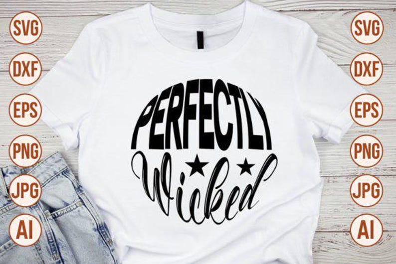 2. Perfectly Wicked SVG | Spooky Halloween SVG Cut File | Layered ...