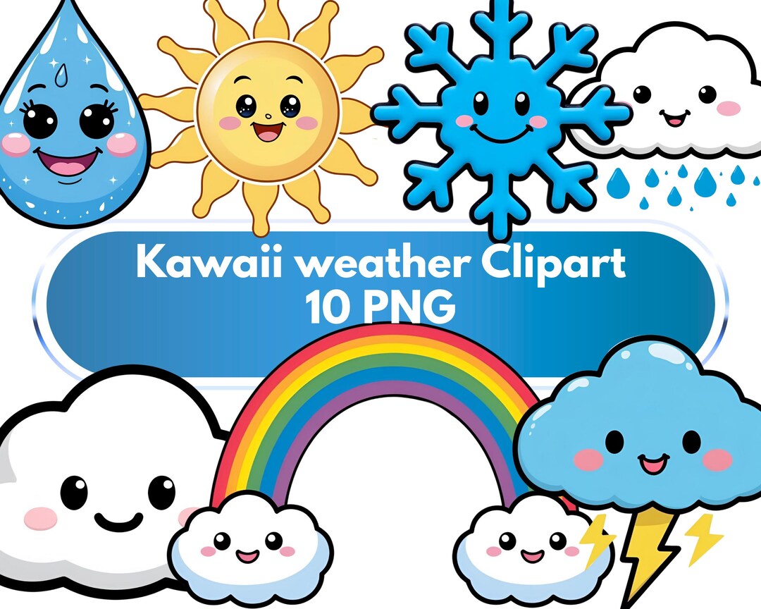Kawaii Weather Clipart for Classroom Decor, Cute Weather Faces, Weather ...