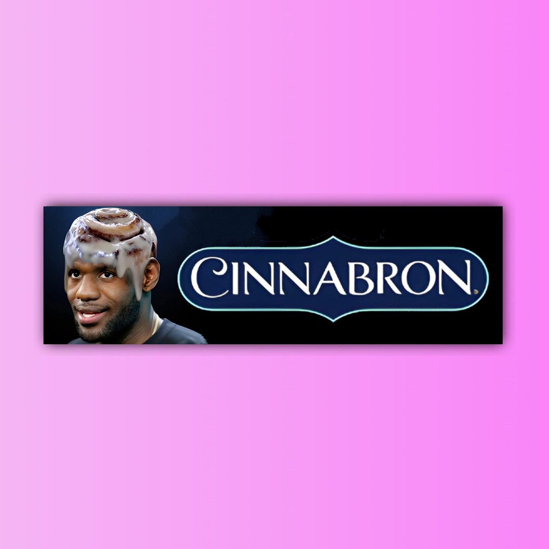 Cinnabron James Bumper Sticker OR Magnet | Meme Sticker | Unhinged Gen ...
