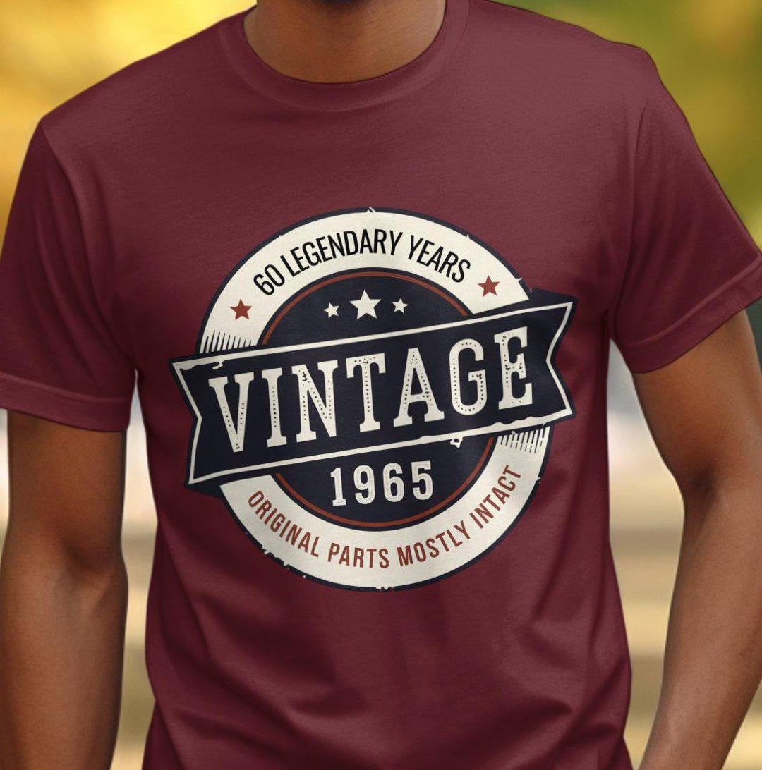 Vintage 1965 T-shirt, 60 Legendary Years Tee, Original Parts Mostly ...