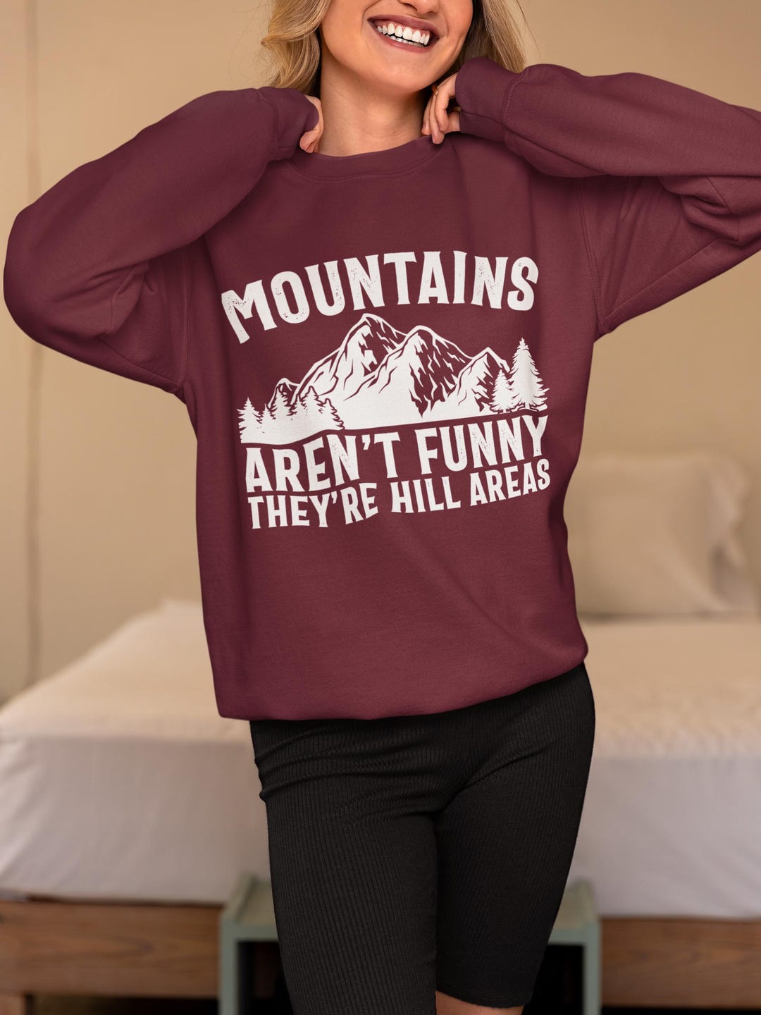 Mountains Aren’t Funny They’re Hill Areas, Funny Hiking Pun, Outdoor ...