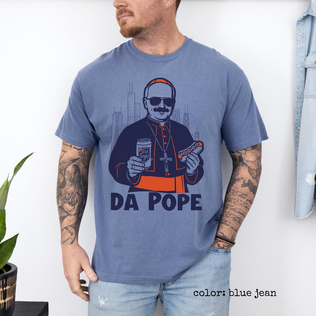 Chicago Pope Leo XIV "da Pope" Comfort Colors Shirt , Pope Leo XIV T ...