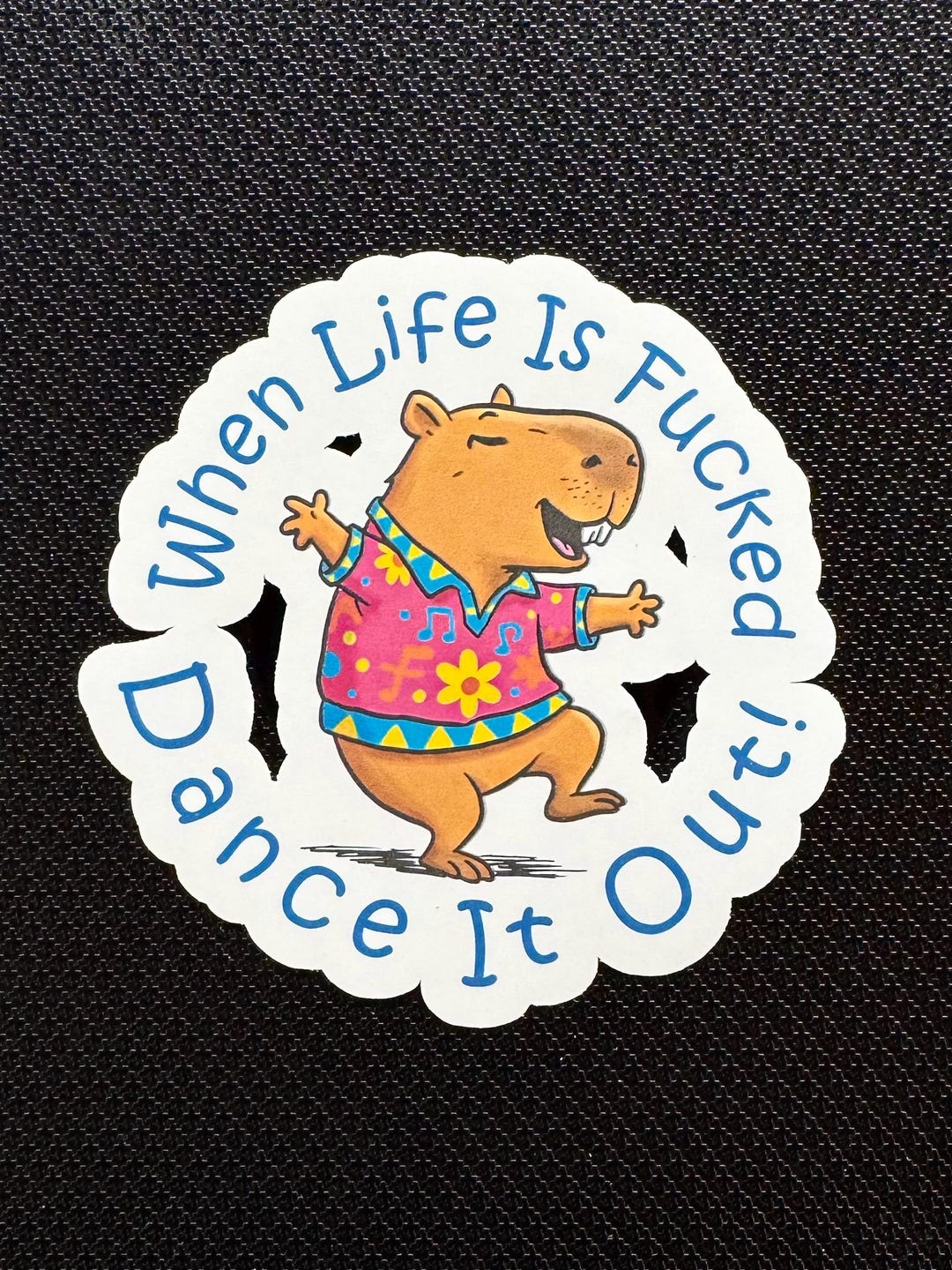 Capybara Dancing Capybara Funny Saying Vinyl Sticker Die Cut Vinyl ...