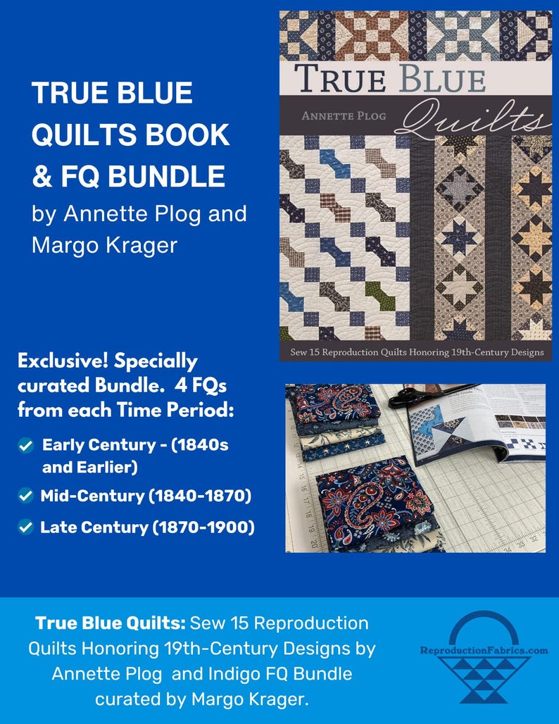 True Blue Quilts Book + Coordinating Fat Quarter Bundle | by Annette ...