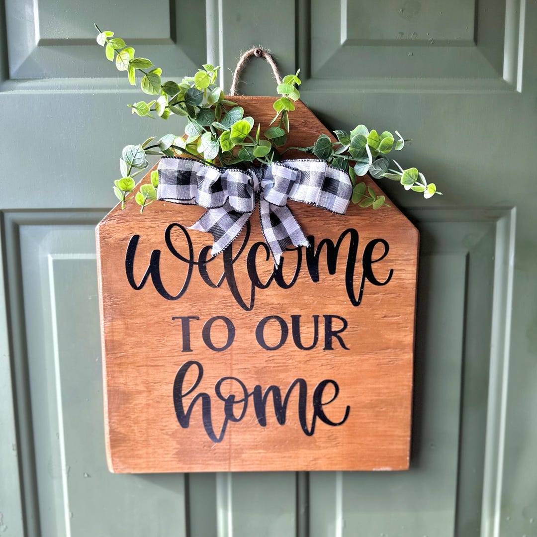 Welcome to Our Home Door Sign | Farmhouse Front Door Decor | Rustic ...