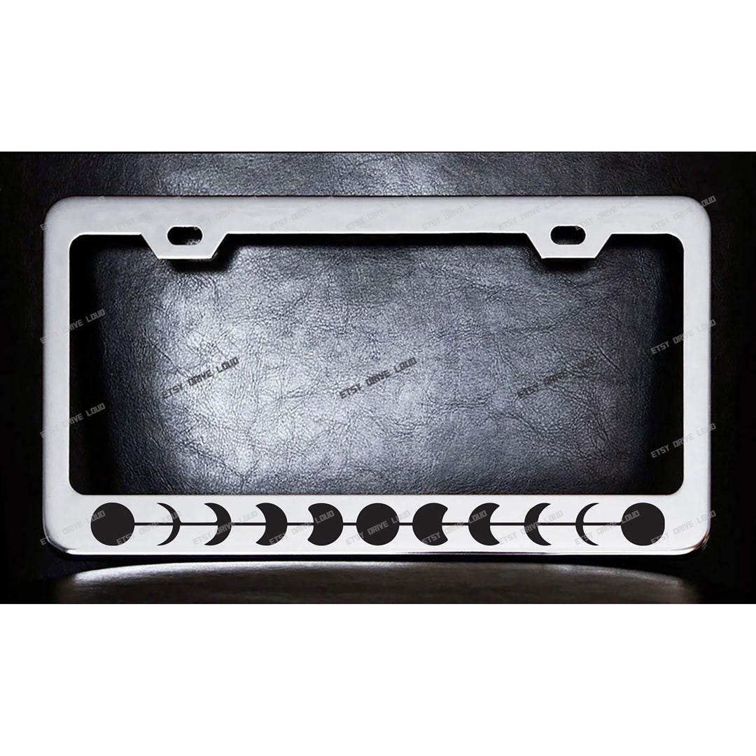 Moon Phases Chrome License Plate Frame - Etsy
