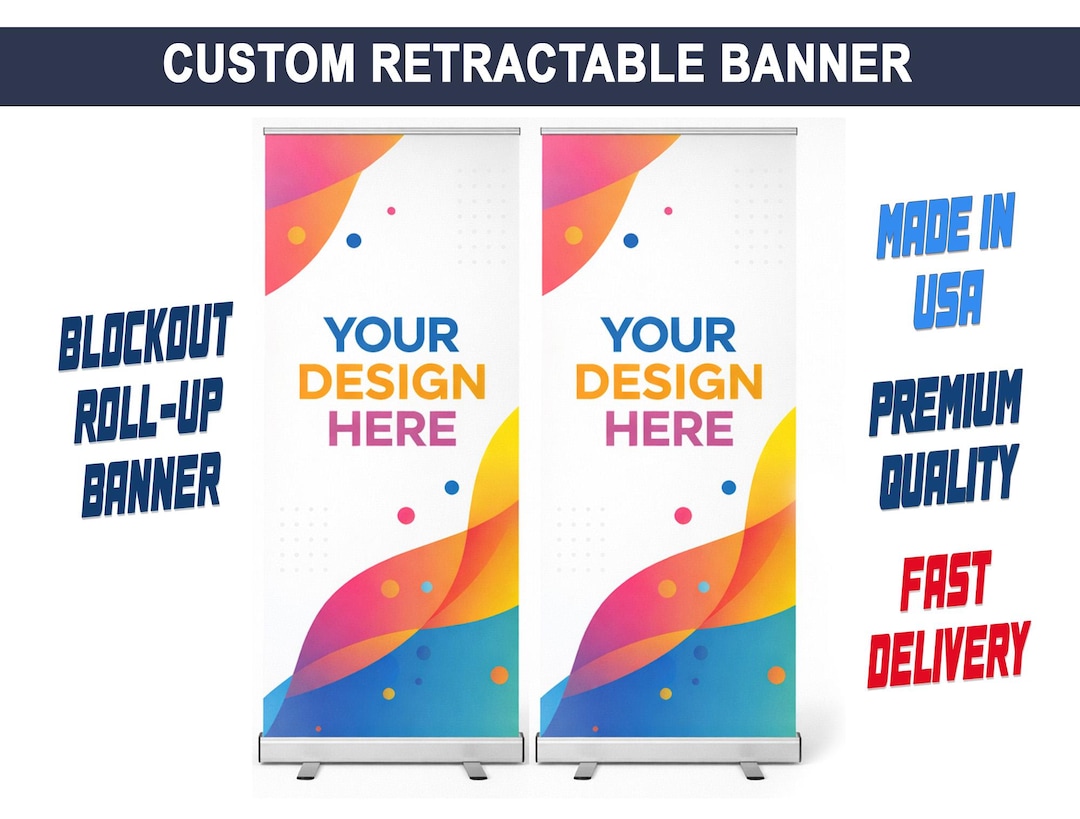 CUSTOM RETRACTABLE BANNER - Roll up | Send Your Photo or Design - Etsy