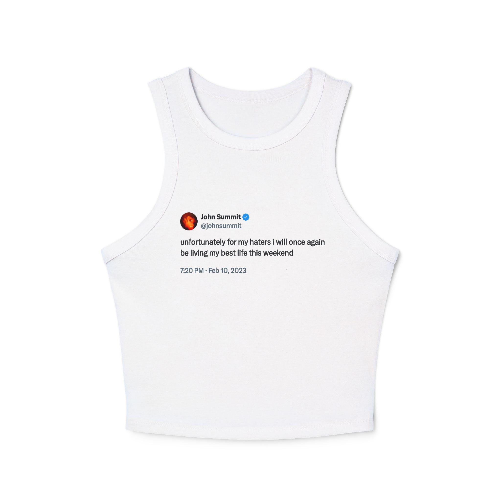 John Summit "unfortunately for My Haters..." Tweet Tank Top|john Summit ...