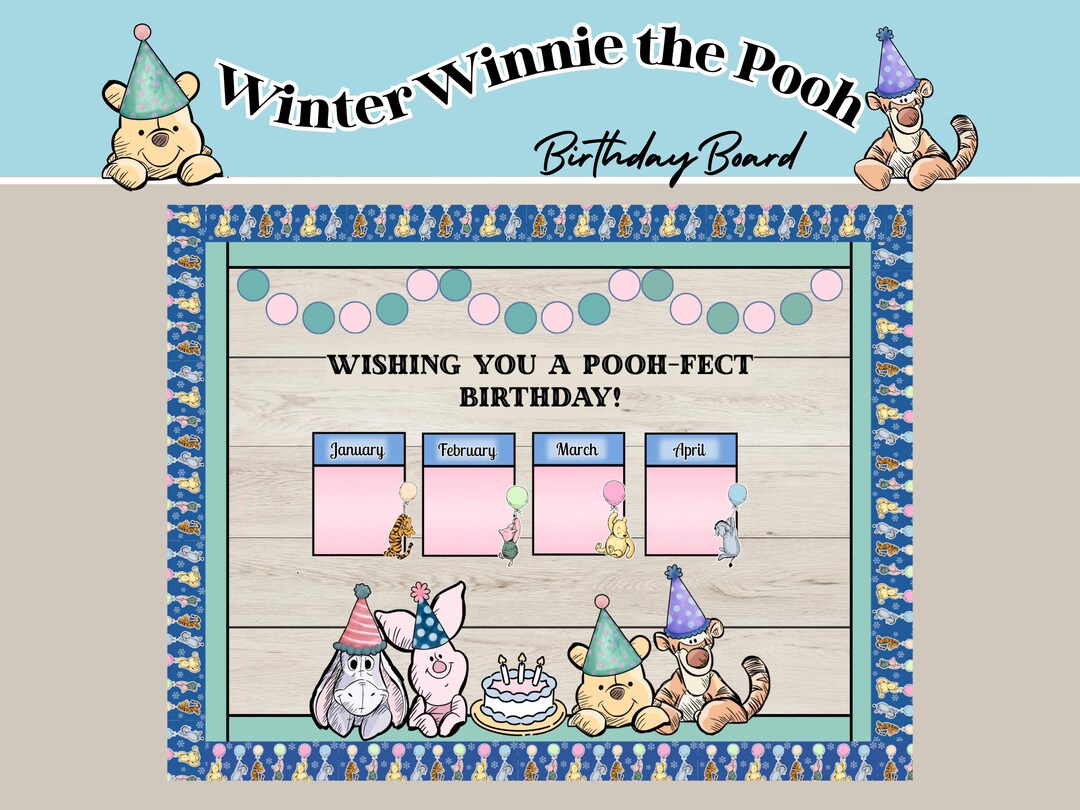 Winnie the Pooh Birthday Bulletin Board Kit | Winter Classroom Theme ...