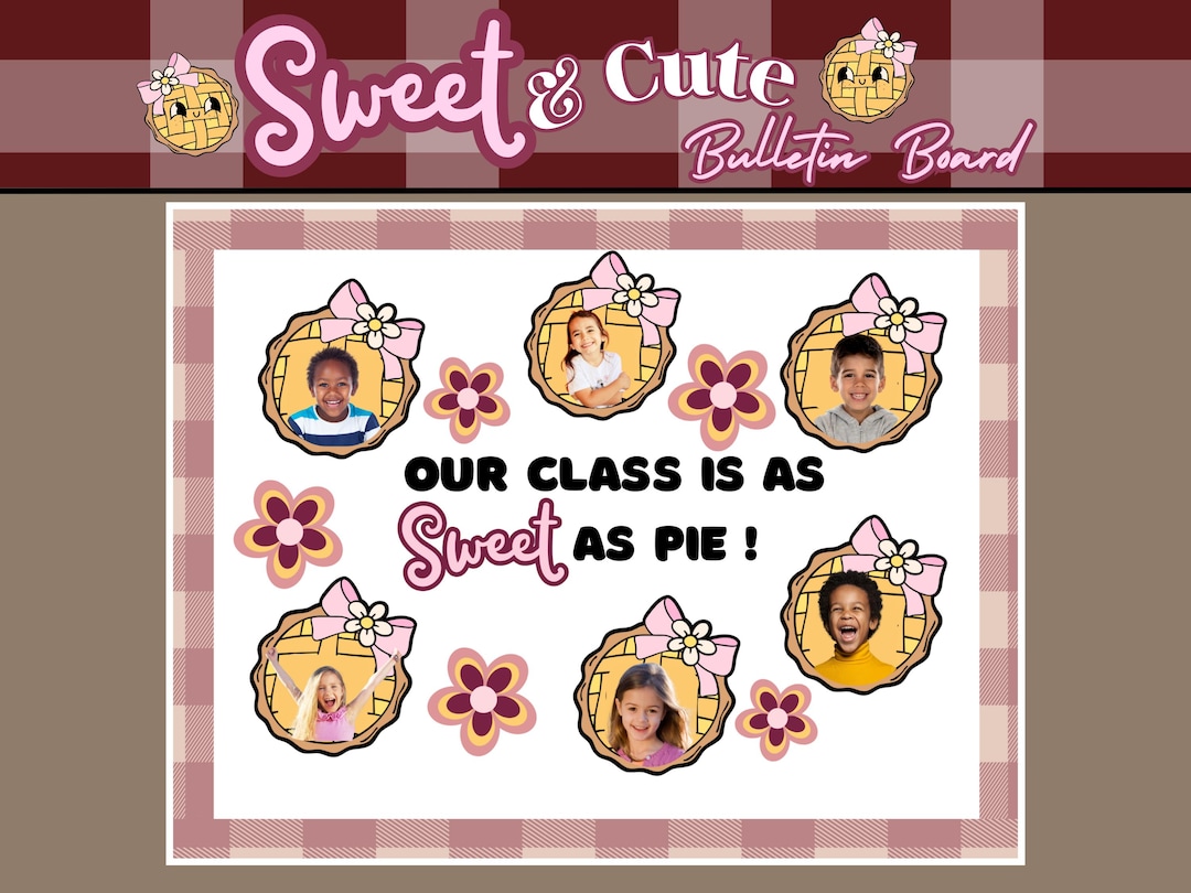 Sweet as Pie Bulletin Board Kit: Fall Pumpkin Theme (digital Download ...