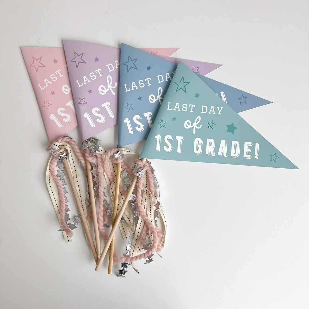 Last Day of 1st Grade, End of School Year, Pennant Banner Flags, Last ...