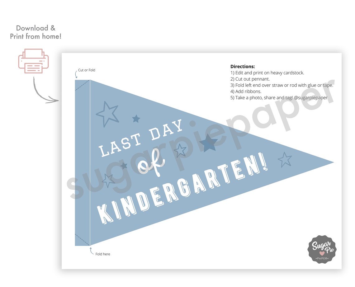 Kindergarten Graduation, Last Day of School Pennant, End of School Year ...
