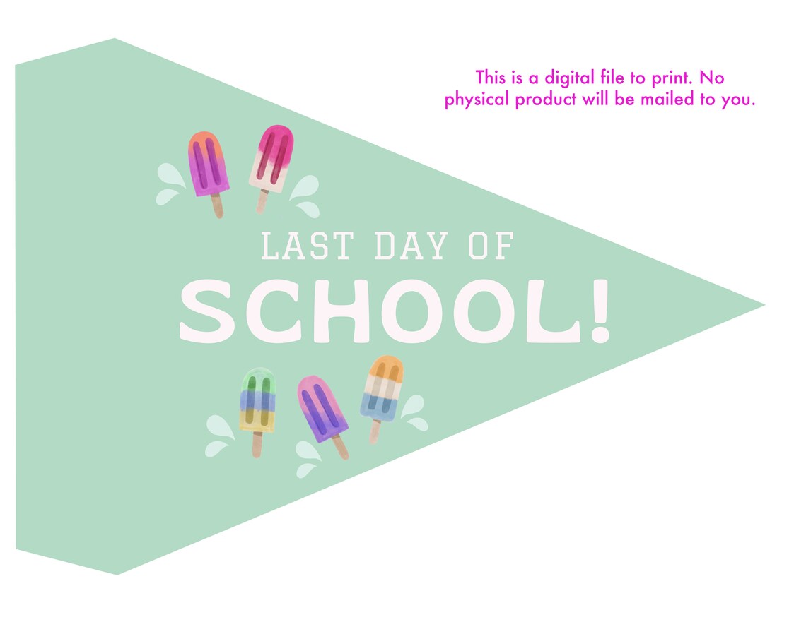 Editable Last Day of School Sign Last Day of School - Etsy