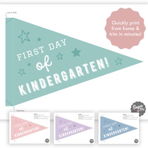 First Day Kindergarten Flag Printable, Back to School Pennant, 1st Day ...