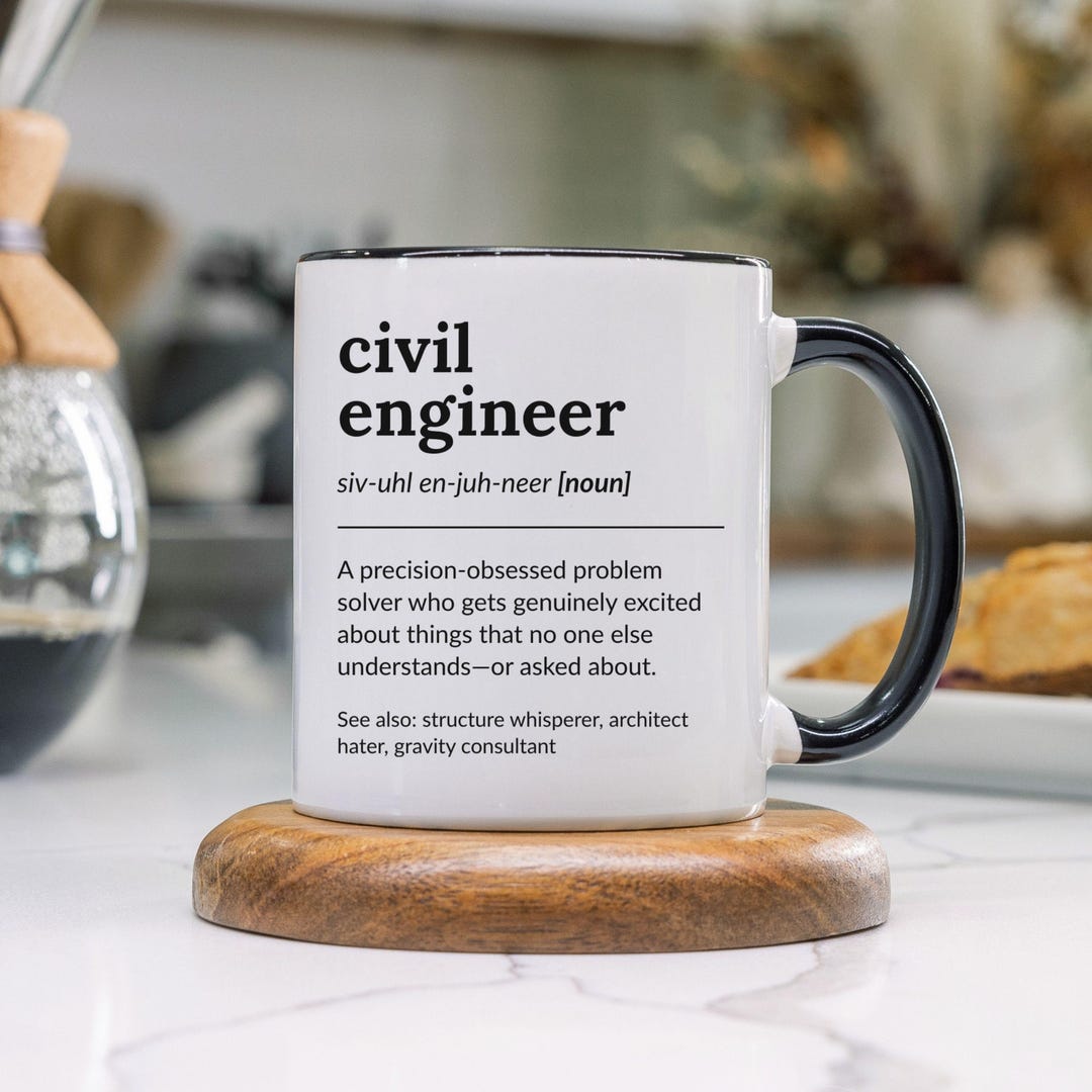 Civil Engineer Definition Mug - Funny STEM Mug for Engineering Students ...
