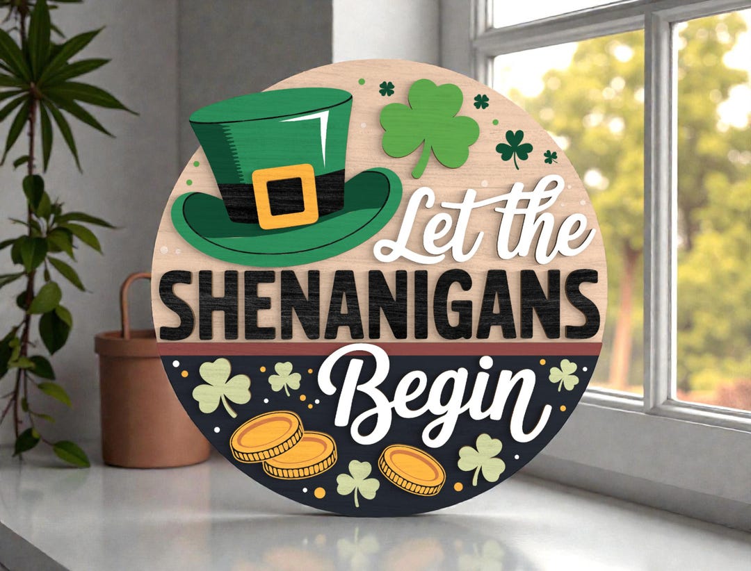 Let the Shenanigans Begin SVG, St Patricks Day Round Sign, Leprechaun ...