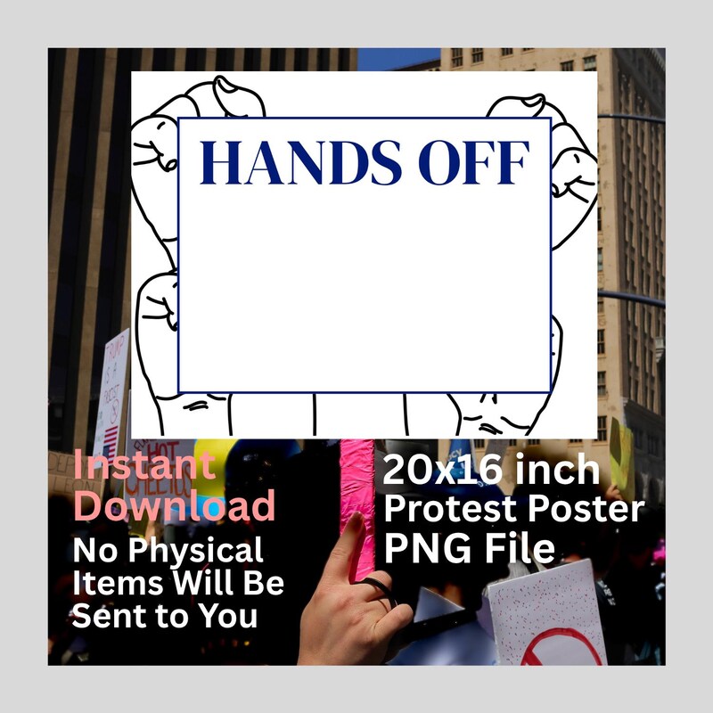 Hands off Protest Signs Downloadable Images - Etsy