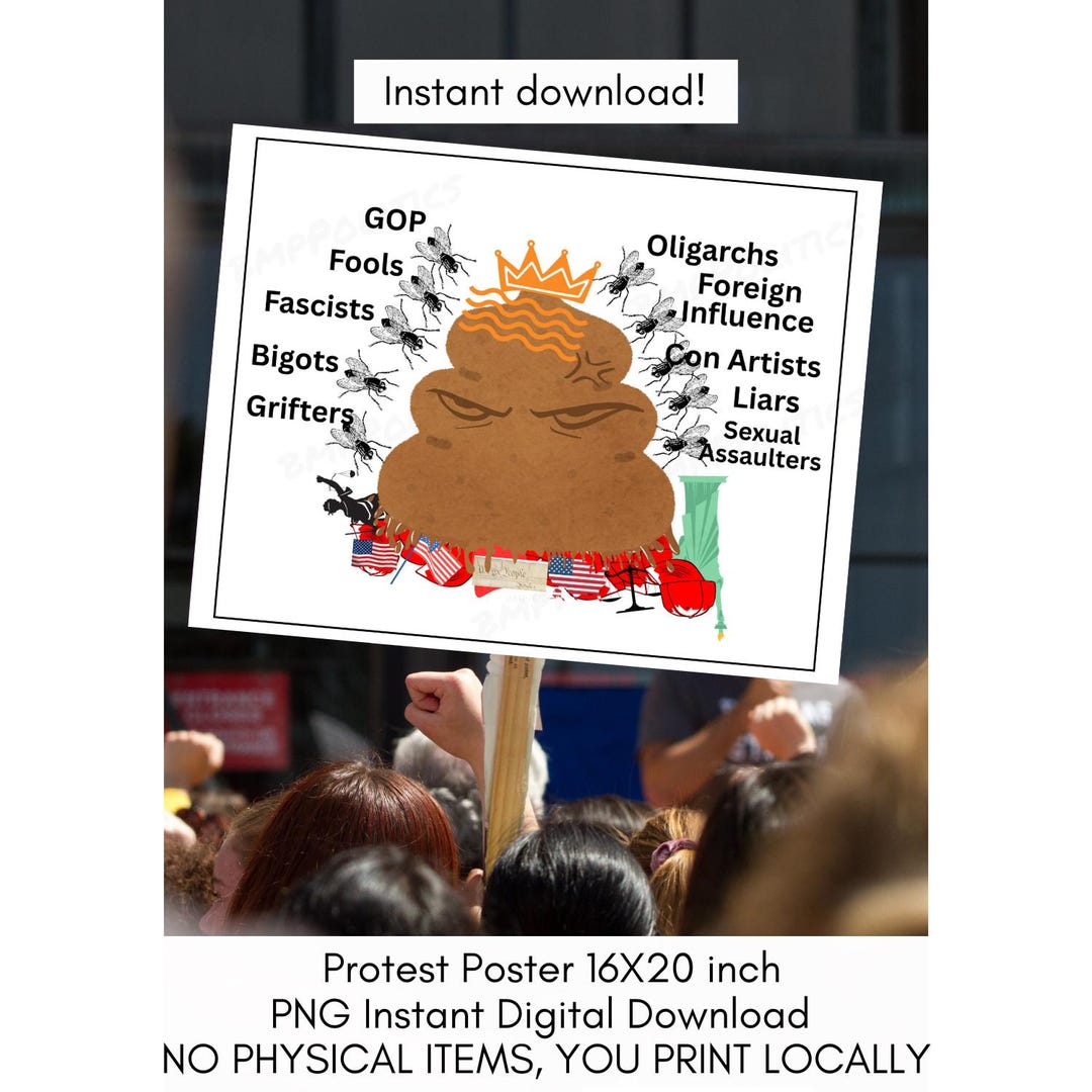 Anti-trump Protest Poster: Grumpy Poop Emoji Flies Design (digital ...