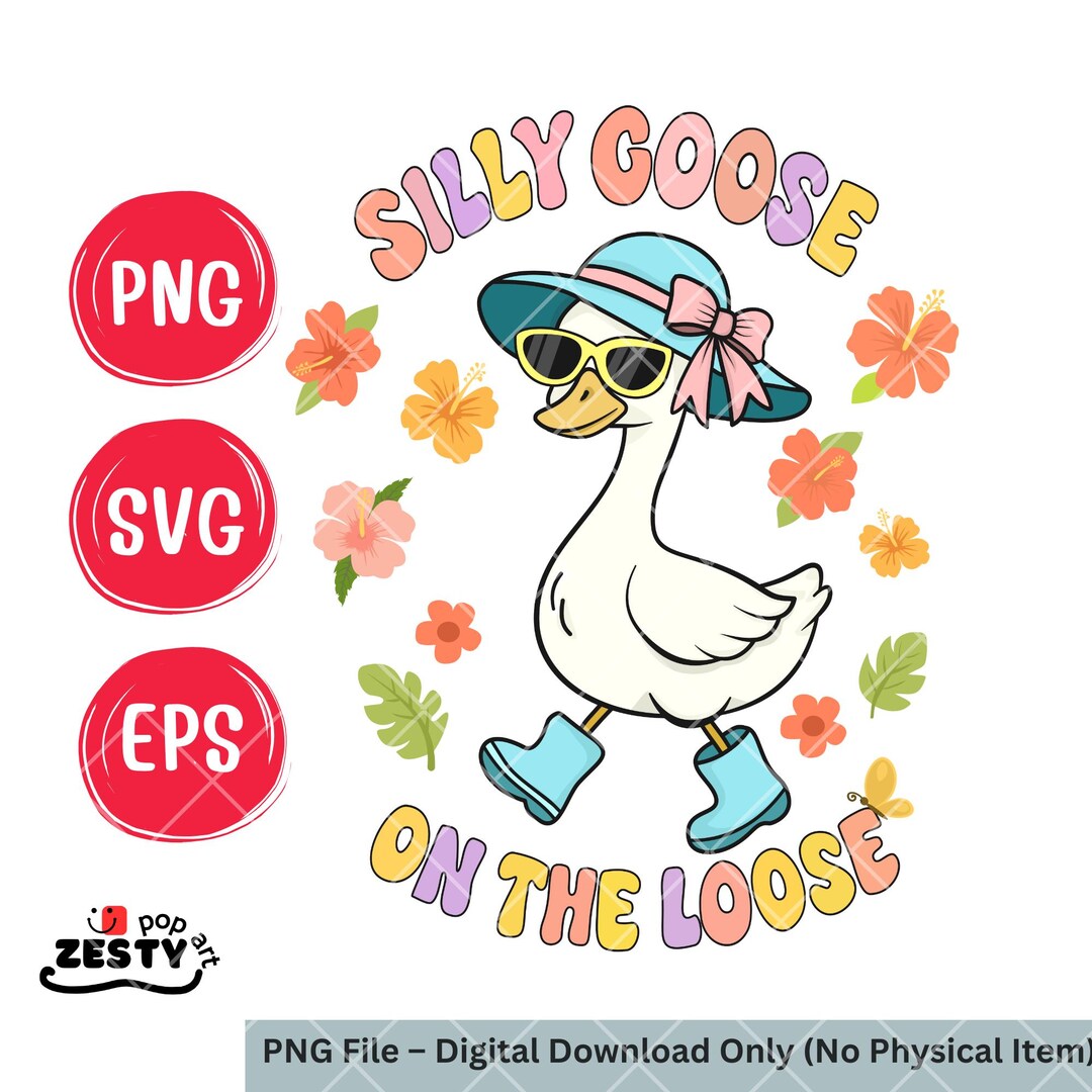Silly Goose on the Loose PNG SVG EPS | Kawaii Goose Clipart for Shirts ...