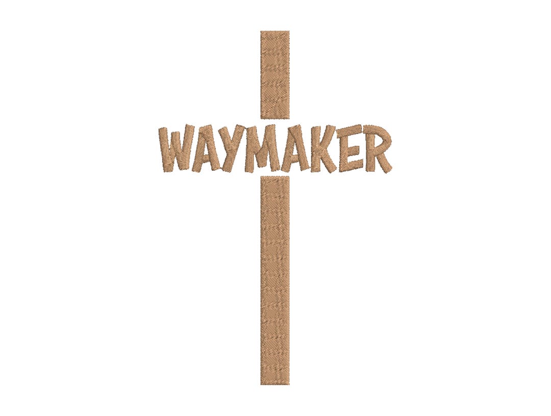 Way Maker Embroidery Design - Jesus is the Way Maker Design Files - Way ...