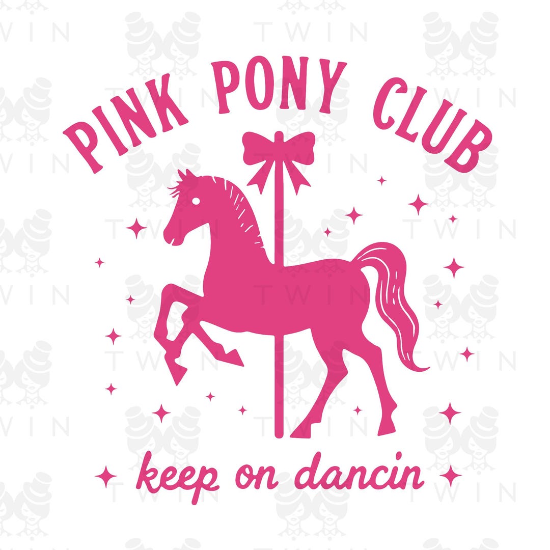 Pink Pony Club Digital Download SVG PNG EPS | Cut File Clip Art Vector ...