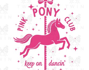 Pink Pony Club Digital Download SVG PNG EPS | Cut File Clip Art Vector ...