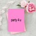 Party 4 U A5 Wall Art – Charli XCX Lyric Print, Brat Font Poster ...