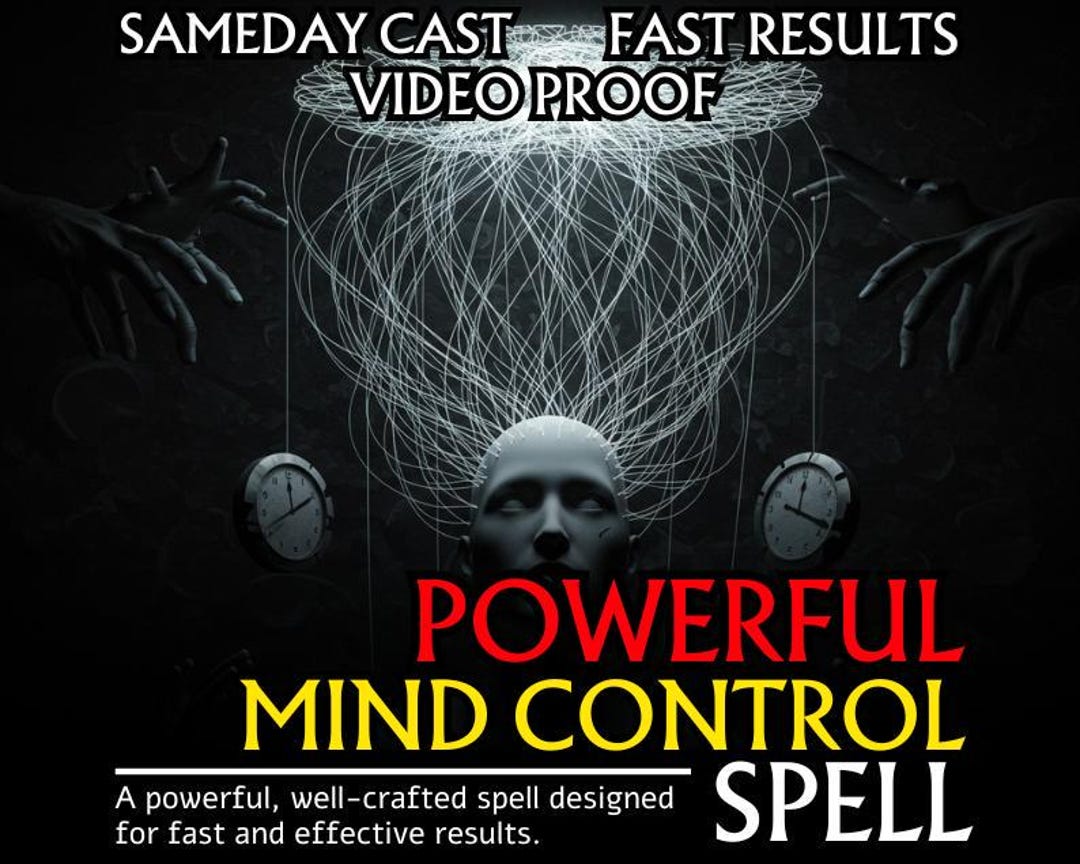 Irresistible MIND CONTROL SPELL | Spirit Control | Obedience Spell ...