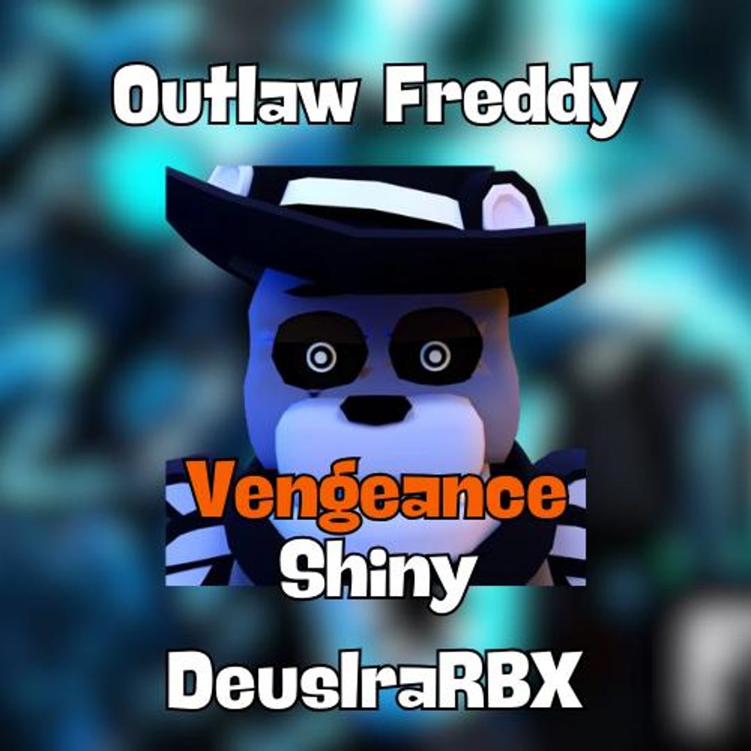 Five Nights TD - Shiny Vengeance Outlaw Freddy - Roblox FNTD - Etsy