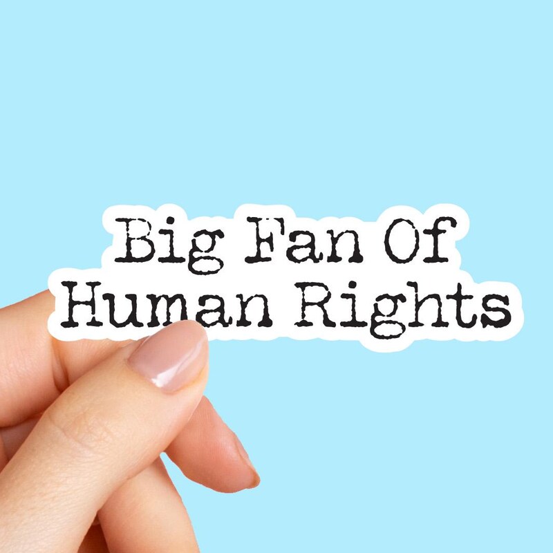 Big Fan Human Rights Decal - Etsy