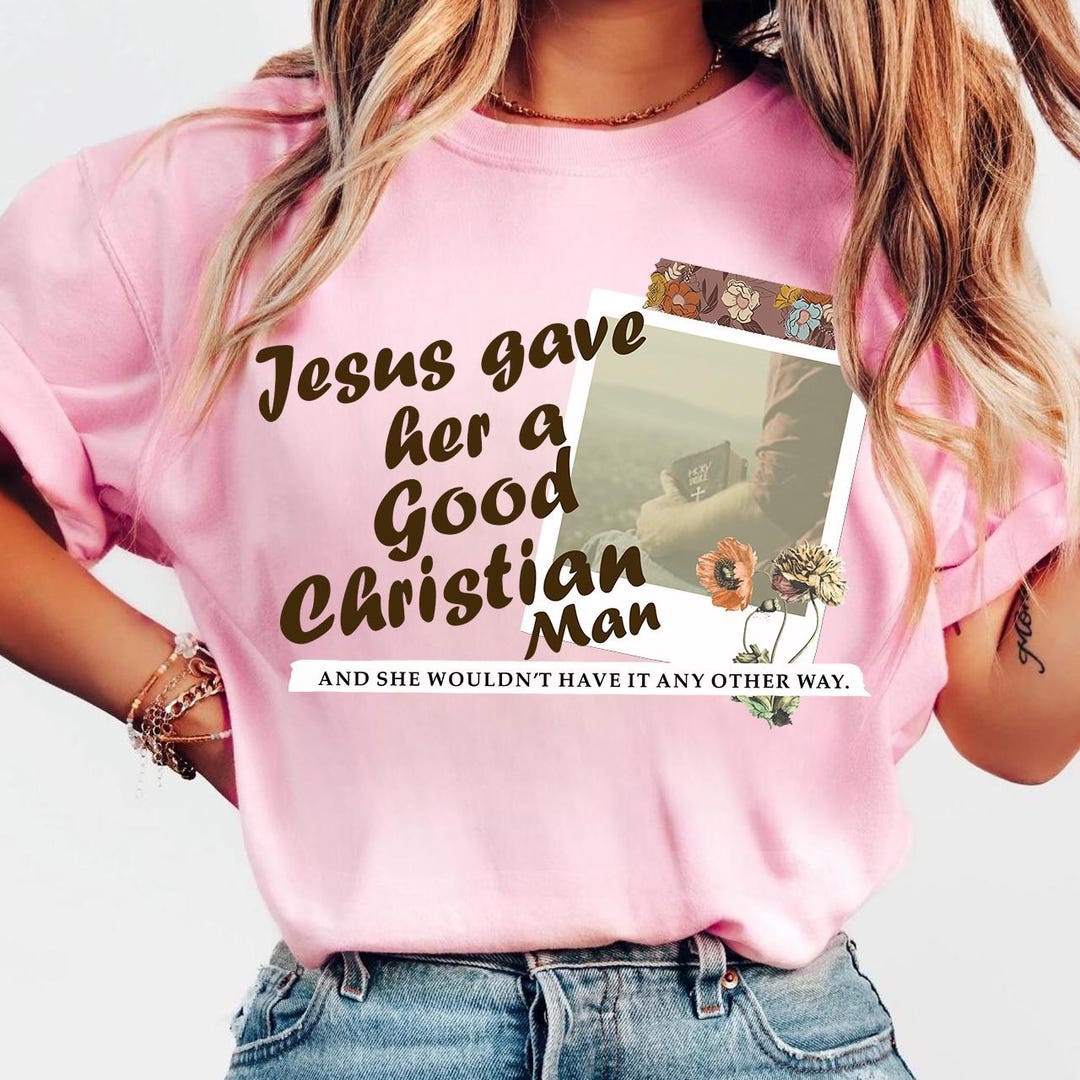 Jesus Gave Her A Good Christian Man Png, Christan Png, Jesus Png, Bible ...