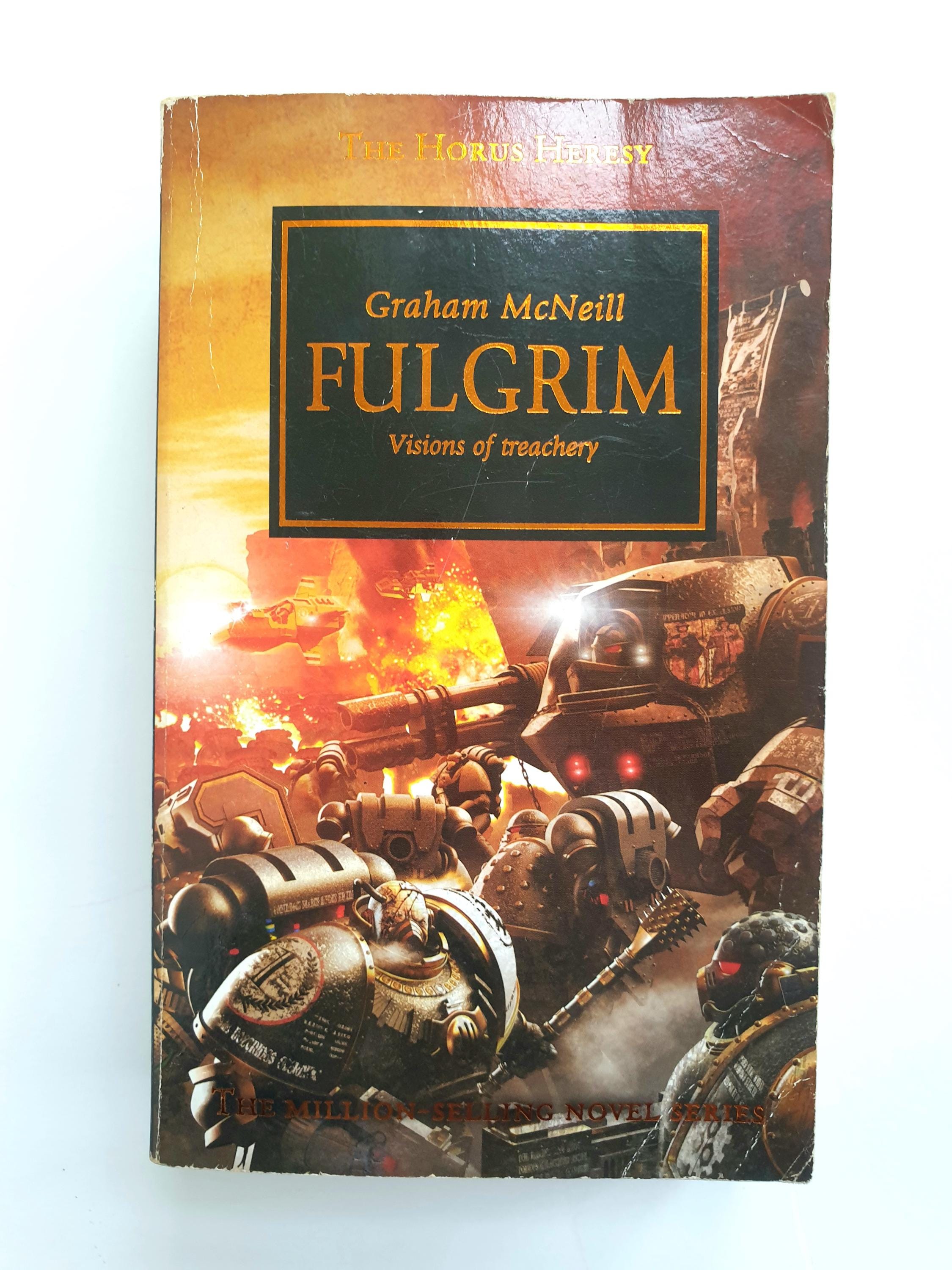 Vintage - the Horus Heresy Series, Fulgrim, by Graham Mcneill ...
