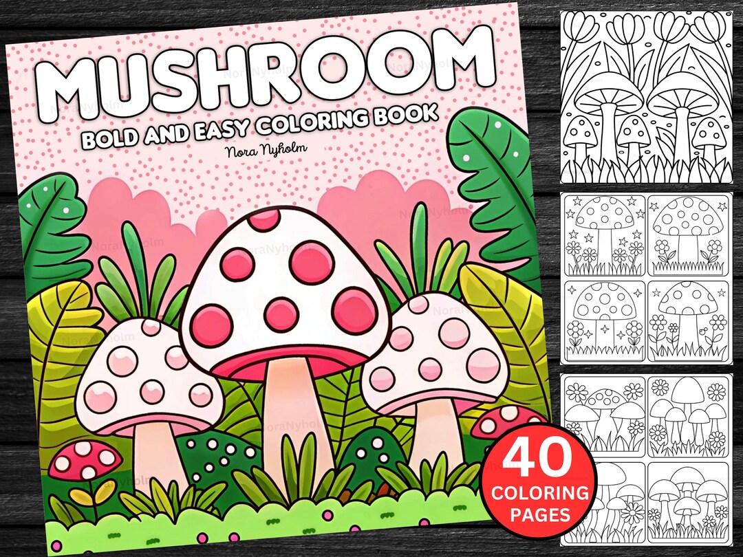 Mushroom - 40 Cute and Simple Mushroom Coloring Pages for Relaxation ...