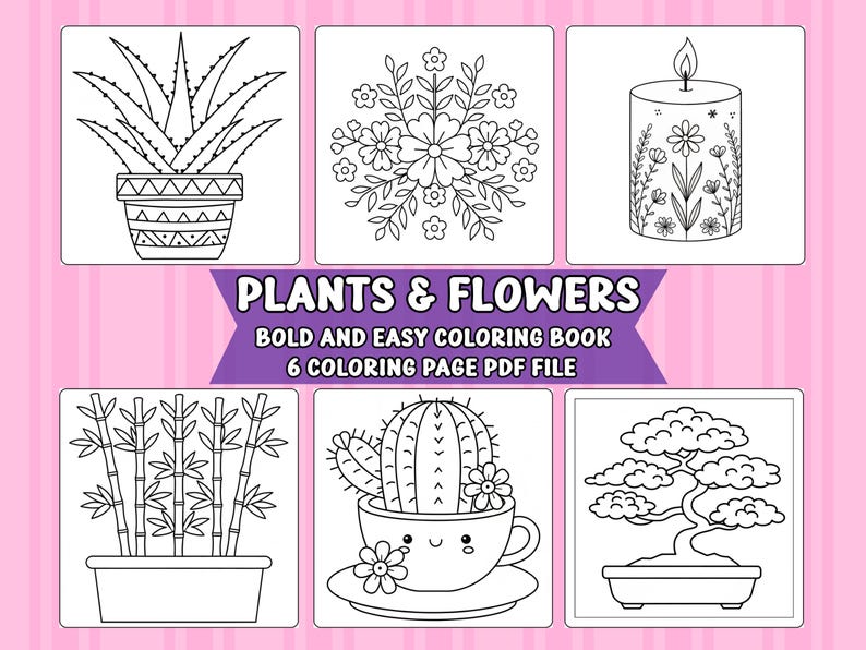 6 Pages (1/6) - Plants & Flowers Bold and Easy Coloring Pages. Nature ...