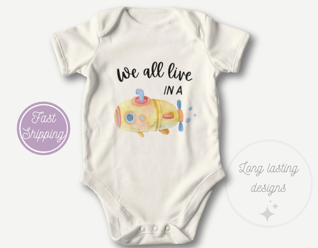 We All Live in a Yellow Submarine Baby Onesie | Stylish and Comfortable ...