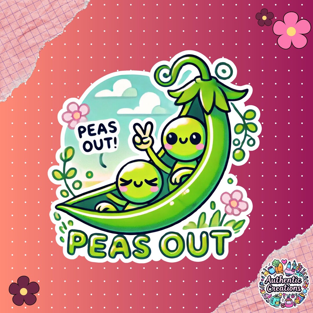 Peas Out Sticker – Funny Kawaii Pea Pod Pun - Food Vegan Humor Vinyl ...