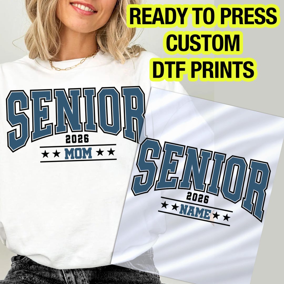 Custom Senior DTF Transfer Prints, Senior Custom Family DTF Transfer ...