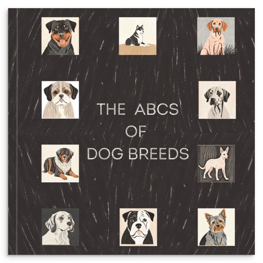 The Abcs of Dog Breeds – A Customizable Illustrated Alphabet Book for ...