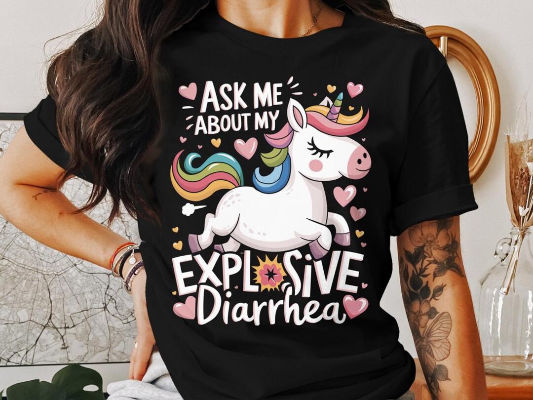 Funny Unicorn PNG | Ask Me About My Explosive Diarrhea | Hilarious ...