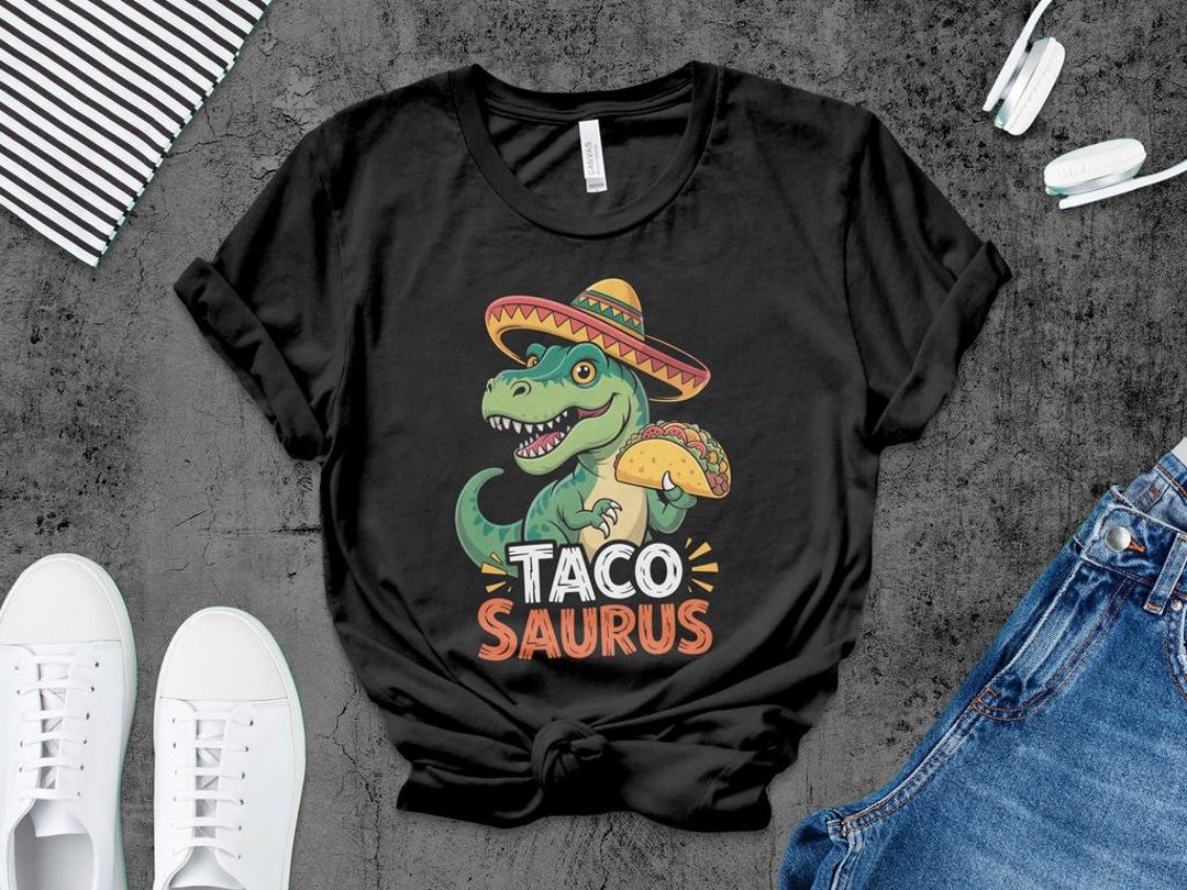 Taco Saurus Dino Cinco De Mayo Png, T-rex Taco Design, Funny Dinosaur ...