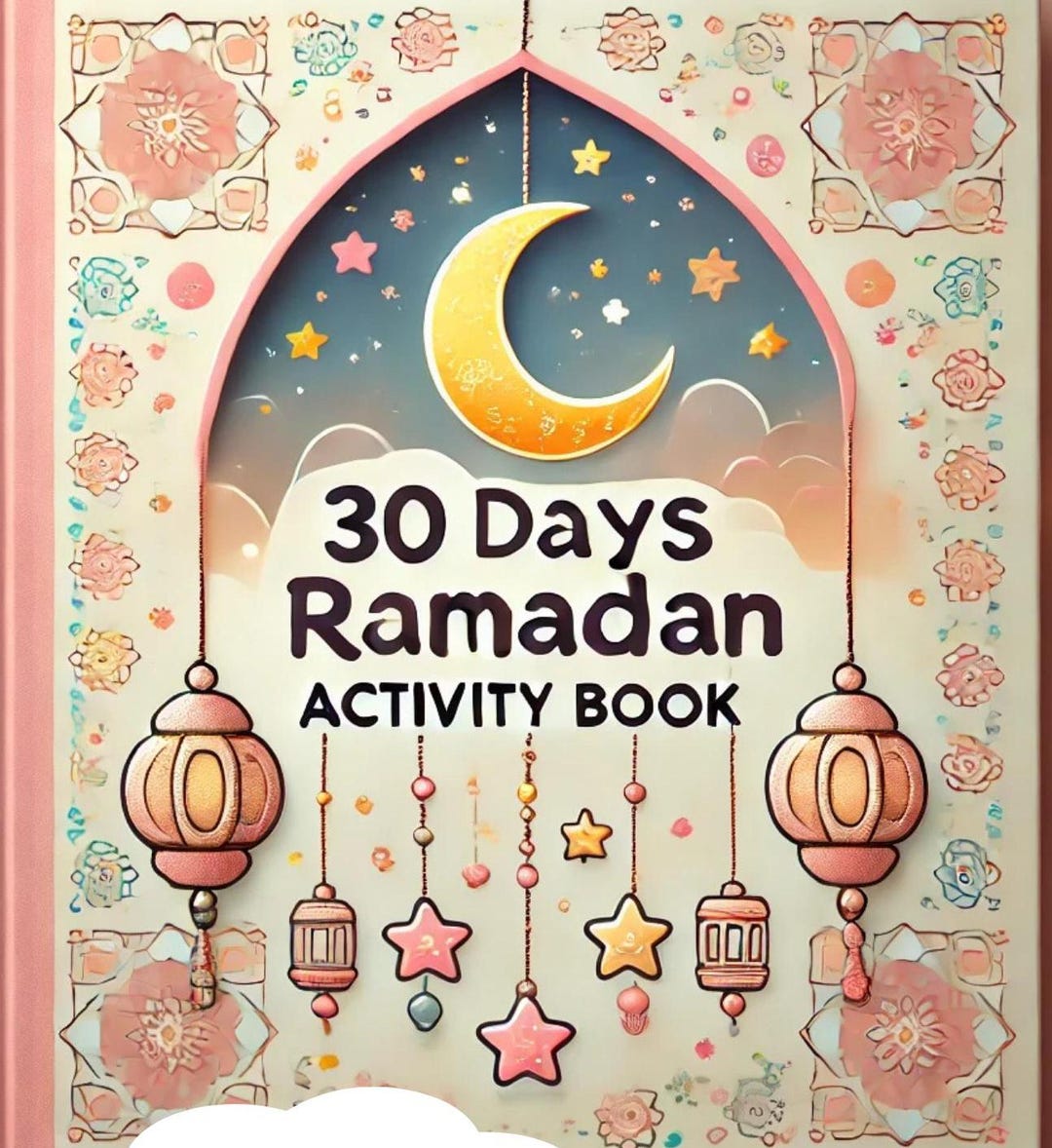30 Days Ramadan Activity Book – Islamic Learning & Kids Coloring Pages ...