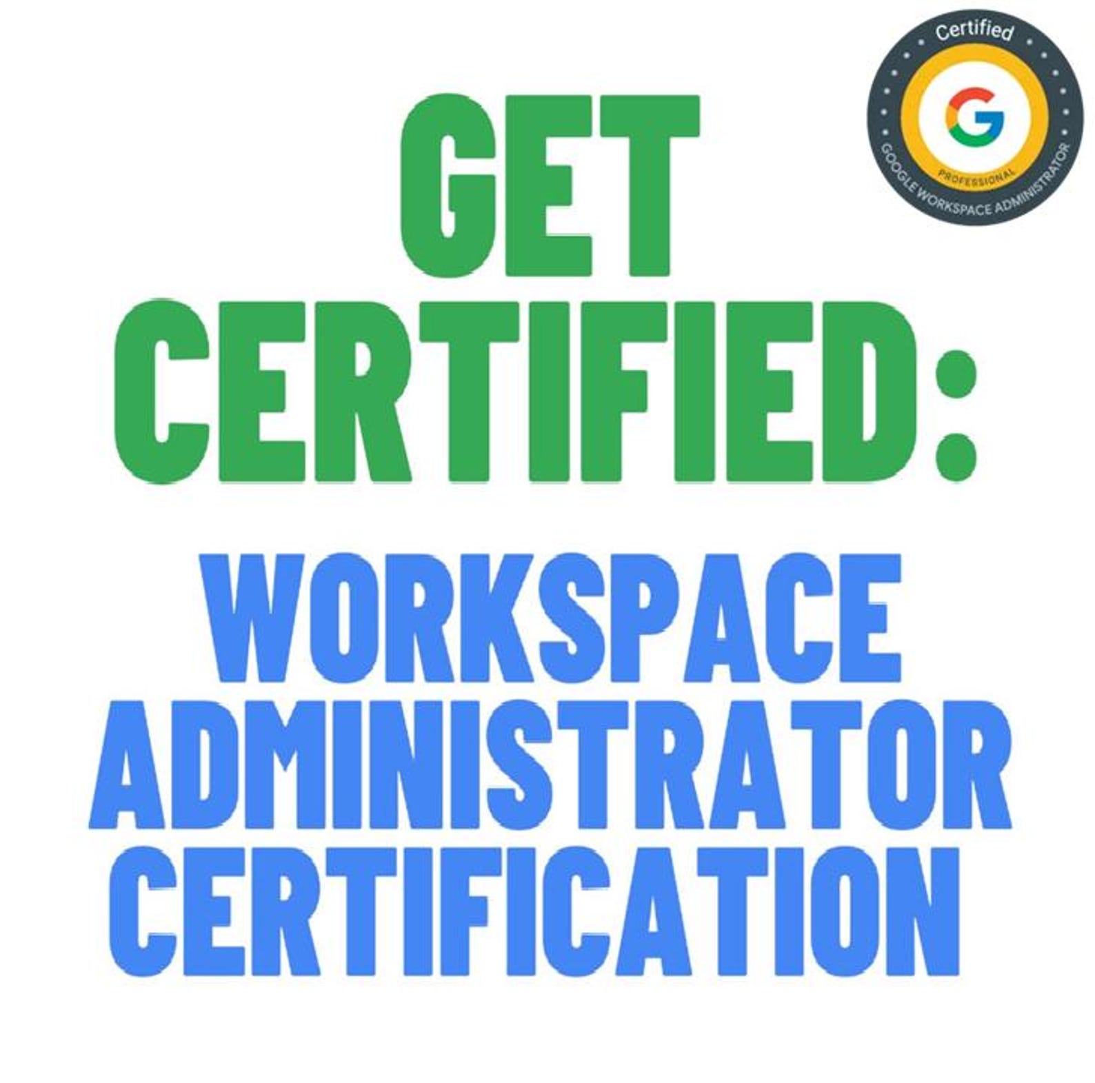 Get Certified Workspace Administration Certification 2025 - Etsy