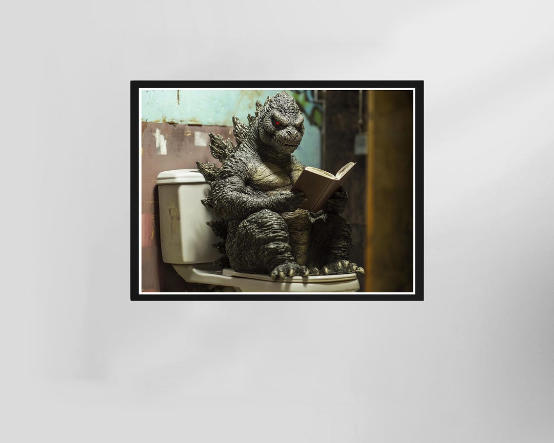 Godzilla Poster, Godzilla Funny Bathroom Poster, Funny Bathroom Wall ...